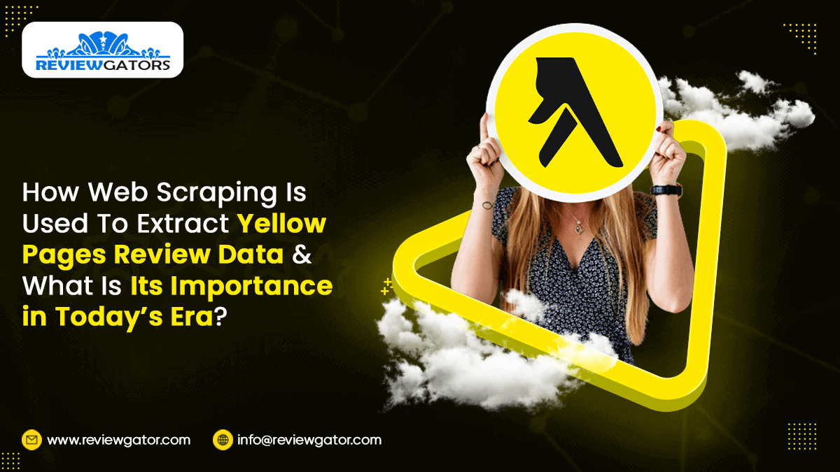 How Web Scraping Is Used To Extract Yellow Pages Review Data